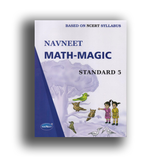 Navneet Math Magic Based On NCERT Syllabus Digest English Medium Class
