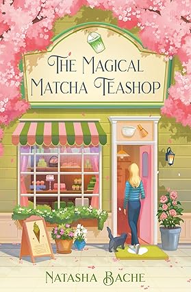 Magical Matcha Teashop | Book Paperback (Natasha Bache) - Ajay Online Stall