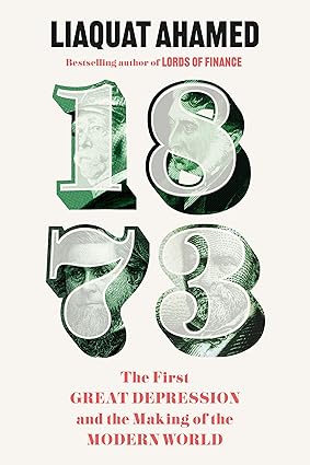 1873 | The First Great Depression and the Making of the Modern World ...
