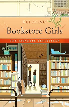 Bookstore Girls | Book Paperback (Kei Aono) - Ajay Online Stall
