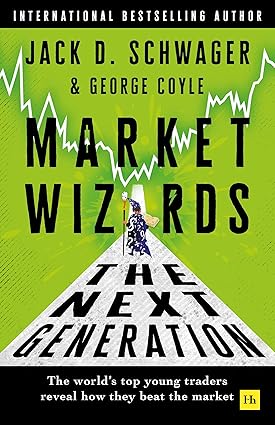 Market Wizards | The Next Generation The worlds top young traders ...